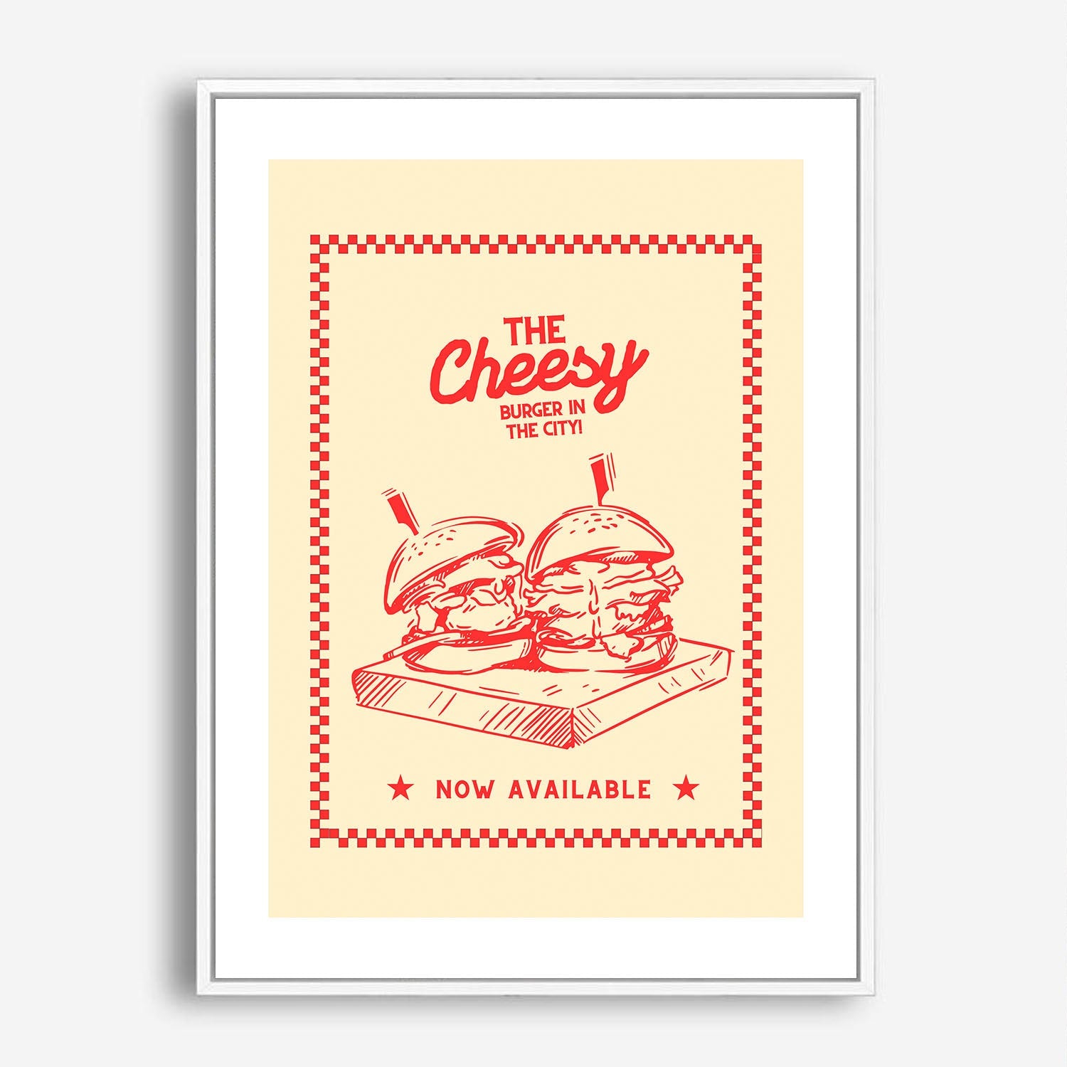 The Cheesy Burger Poster Art Print – WES & CO Gallery